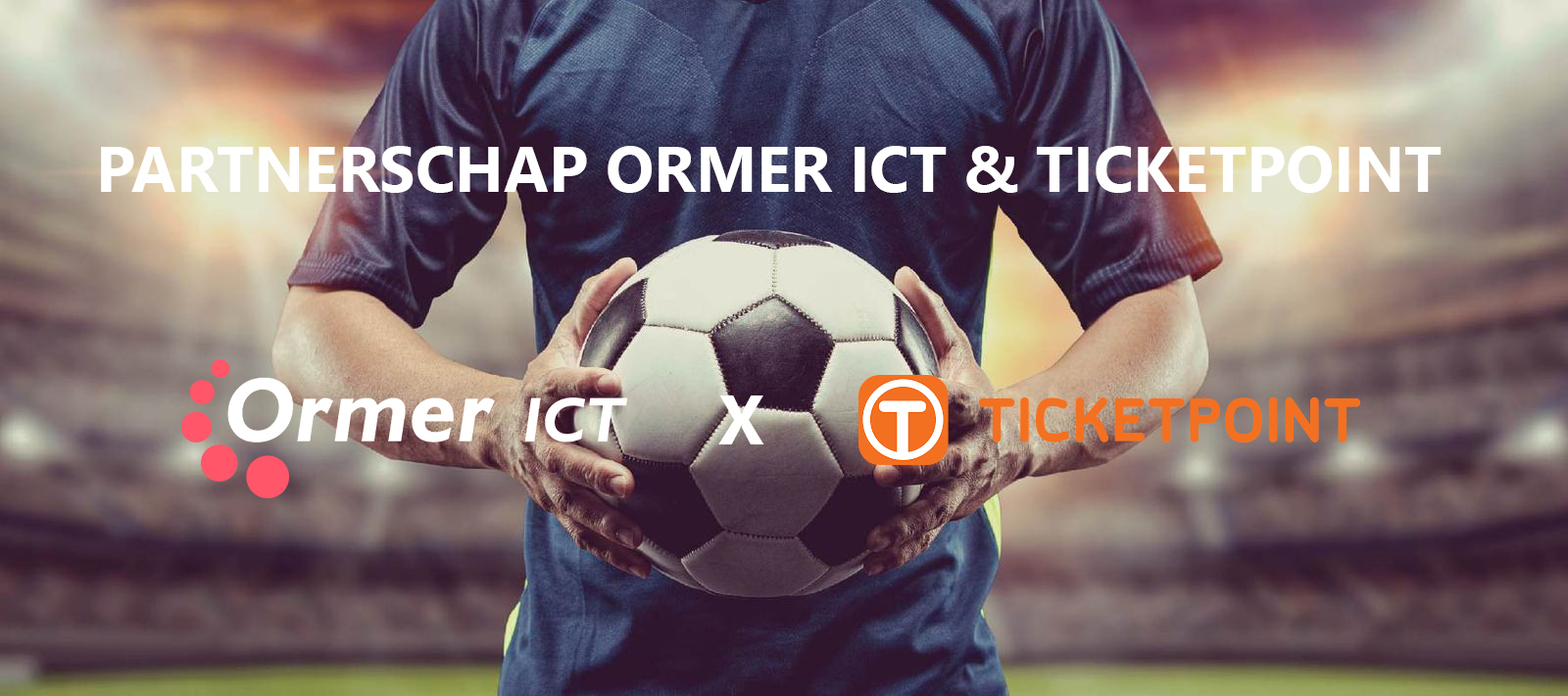 Partnership Ormer ICT & Ticketpoint